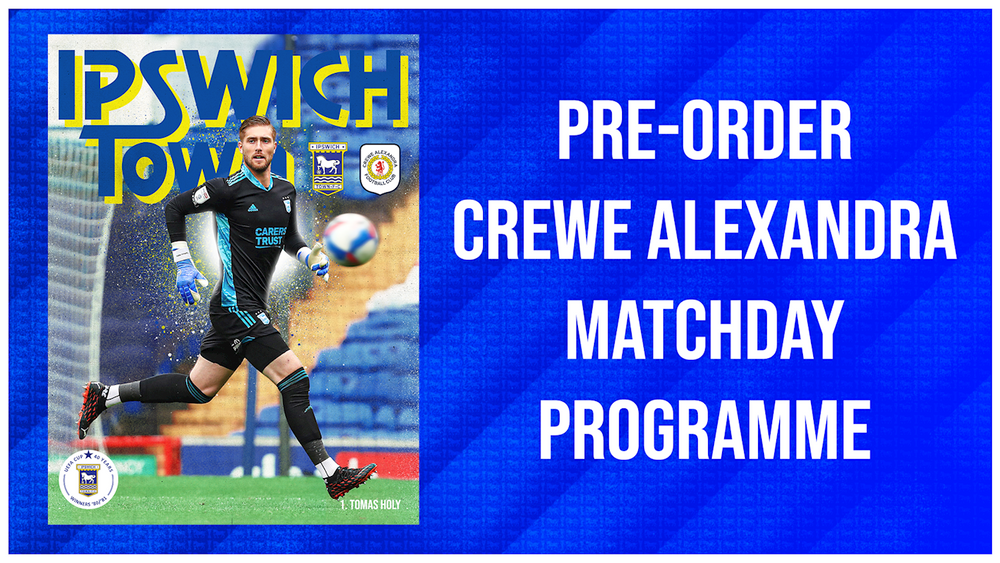 Ipswich Town MATCHDAY PROGRAMME VS CREWE