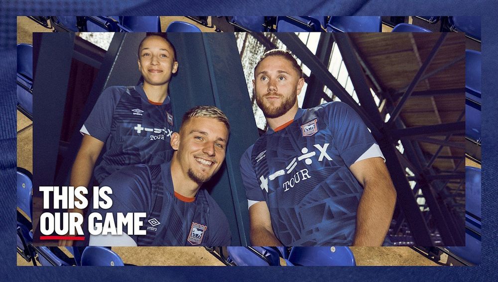 Ipswich Town FC | NEW KITS | KEY INFORMATION