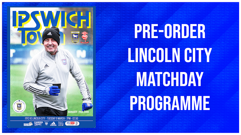 Ipswich Town MATCHDAY PROGRAMME VS LINCOLN