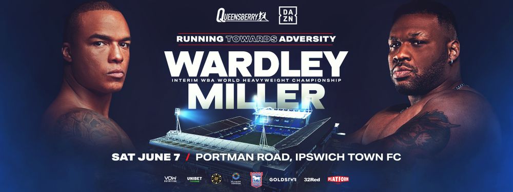 Fabio Wardley vs. Jarrell Miller | DAZN - 7 June 2025 - Page 2 - BoxRec
