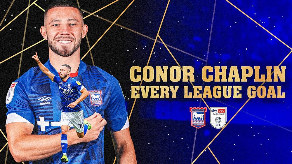 Ipswich Town FC | CONOR CHAPLIN LEAGUE GOALS 2022/23
